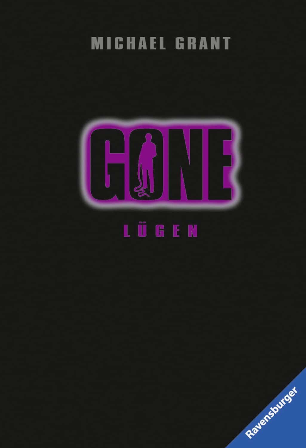 Michael Grant: Gone 3 (Lügen/Lies) - Bücher wie Sterne