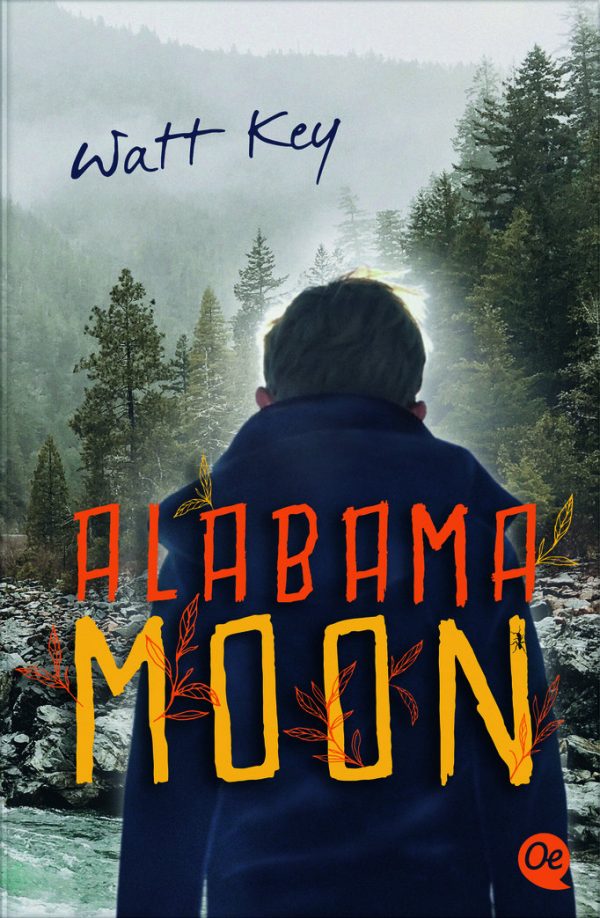 Alabama Moon (Jugendbuch) von Watt Key - Bücher wie Sterne